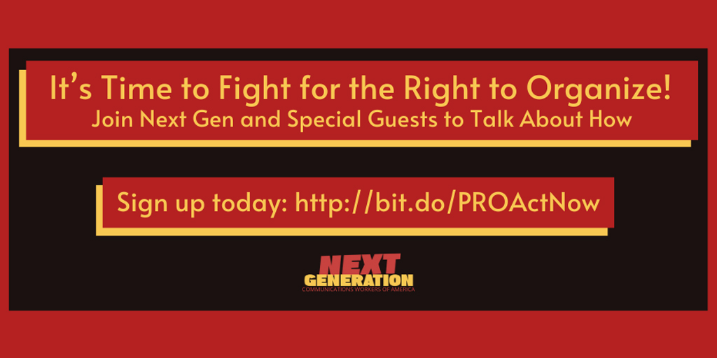 Join CWA NextGen and Special Guests to Learn How to Grow Our Union ...
