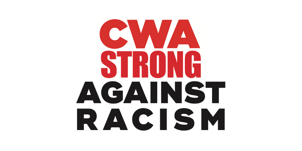 CWA Against Racism Downloadable Materials | Communications Workers of ...